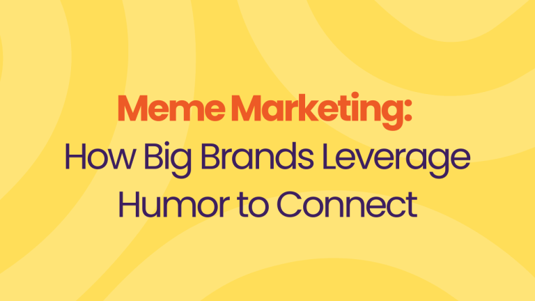 Meme Marketing: How Big Brands Leverage Humor to Connect - Digital Eggheads