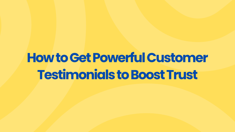 How To Get Powerful Customer Testimonials To Boost Trust Digital Eggheads